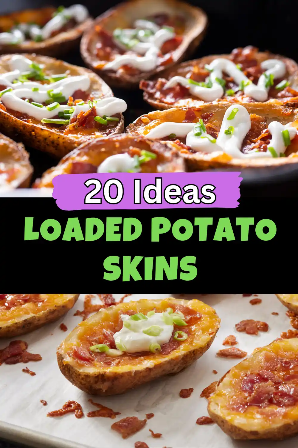 20 Loaded Potato Skins You’ll Actually Want to Make - Long Suppering ...