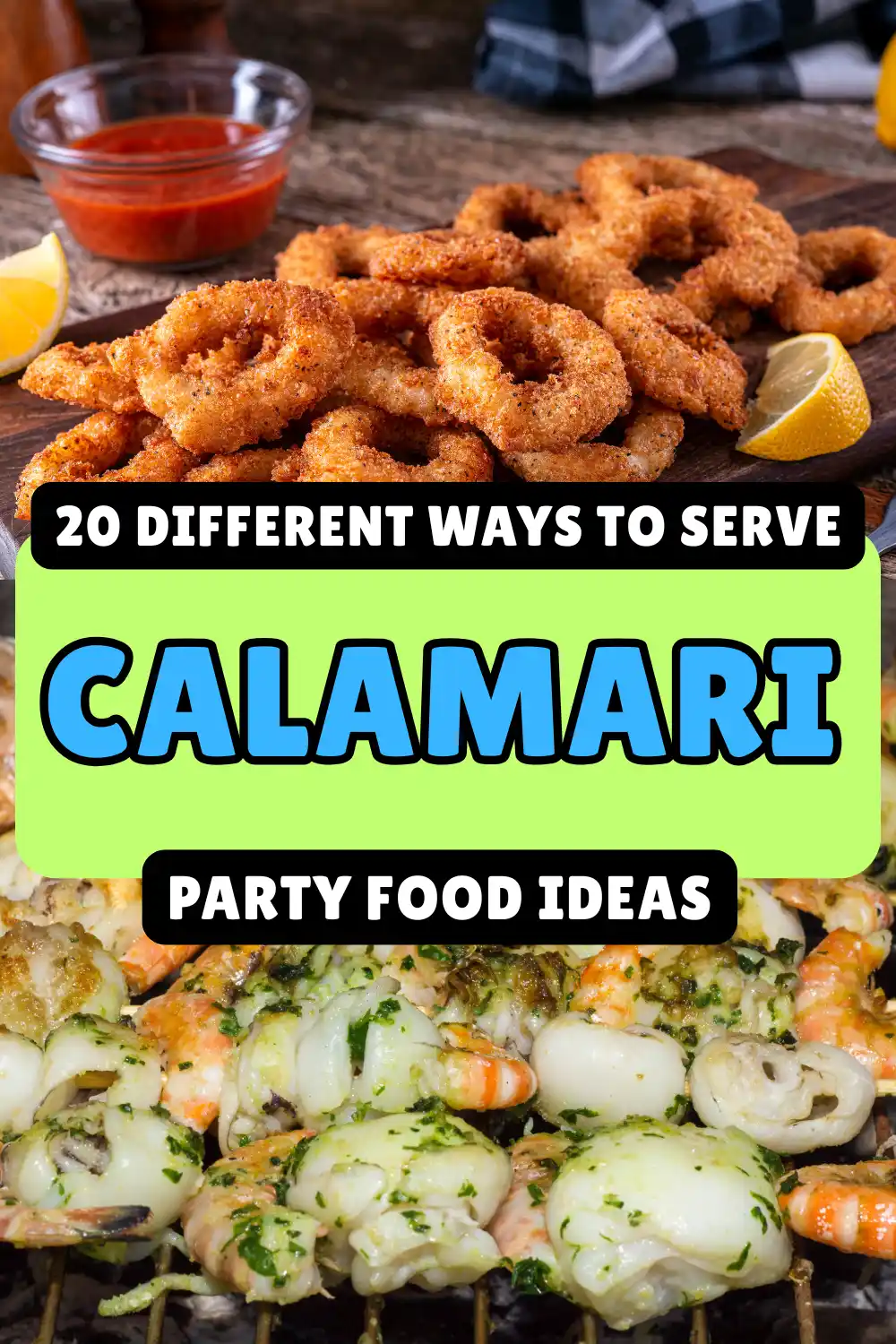 20 Easy Calamari Party Ideas That Actually Work - Long Suppering Food Ideas