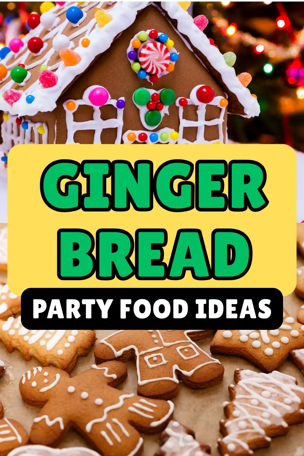 20 Gingerbread Party Treats That Guests Will Actually Eat - Long ...